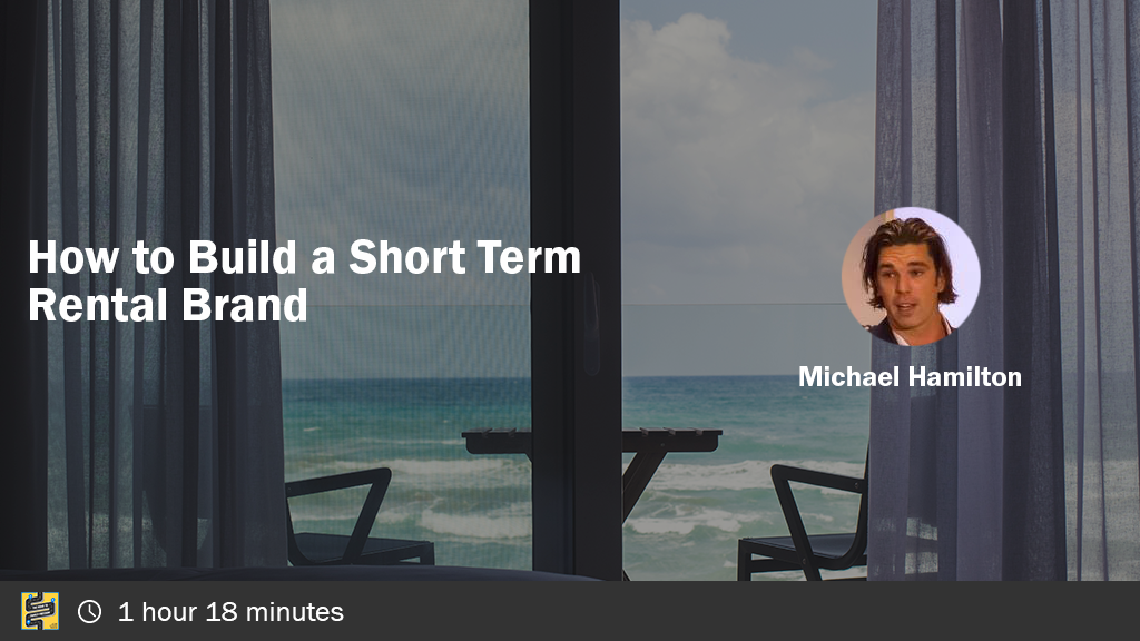 How to Build a Short Term Rental Brand with Michael Hamilton - The Road ...